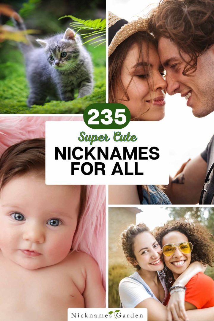 235 Cutest Nicknames For Everyone!