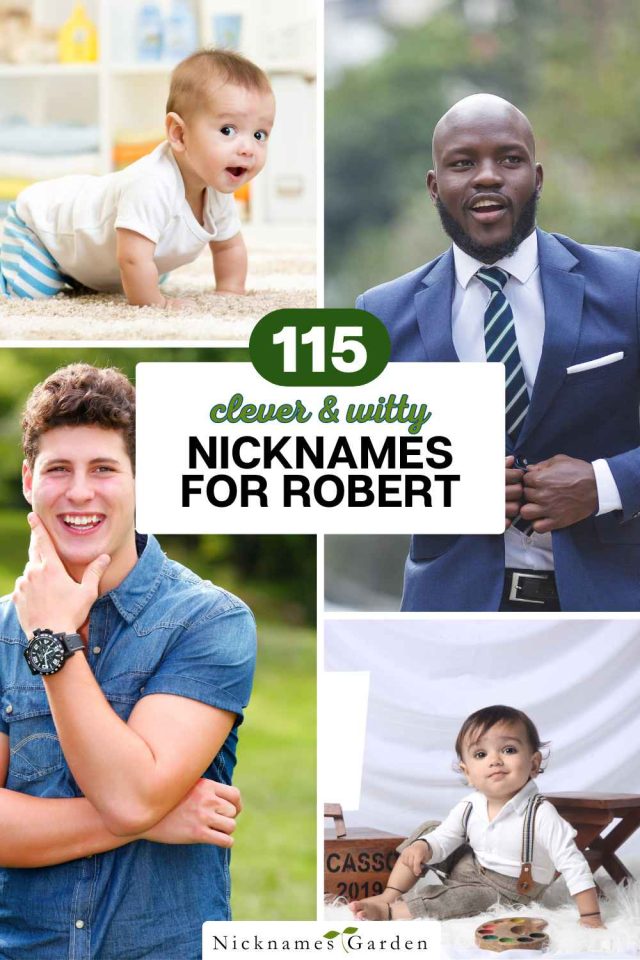 115 Awesome Nicknames For Robert!
