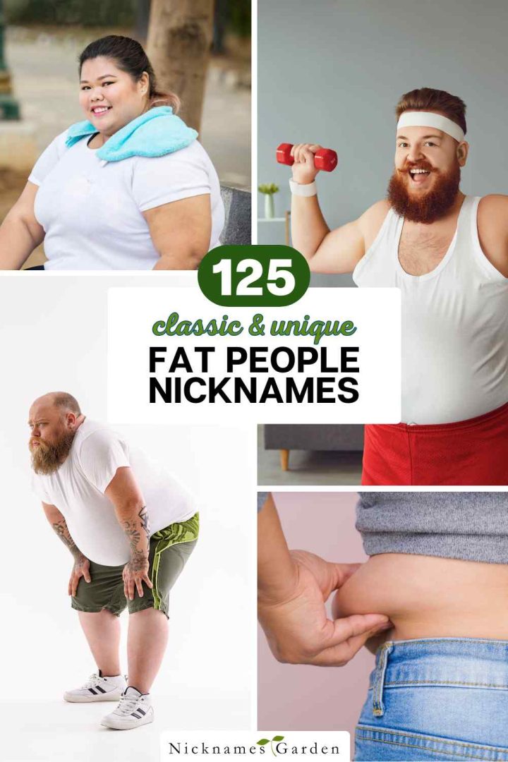 125 Nicknames For Fat People!