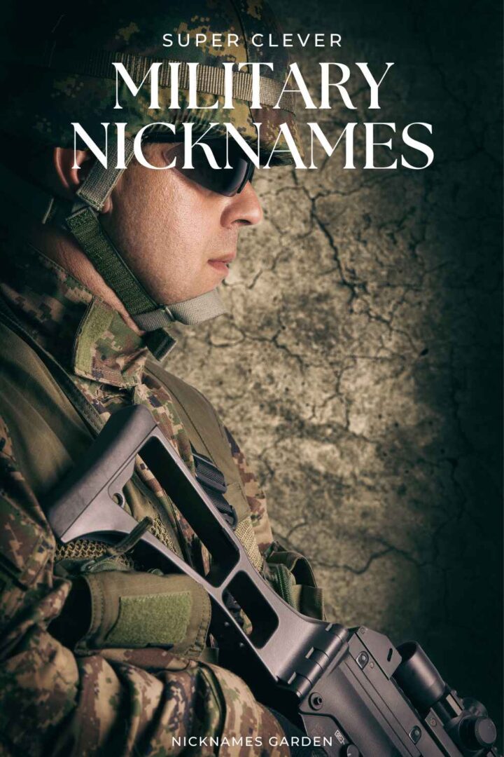 165 Witty & Clever Military Nicknames!